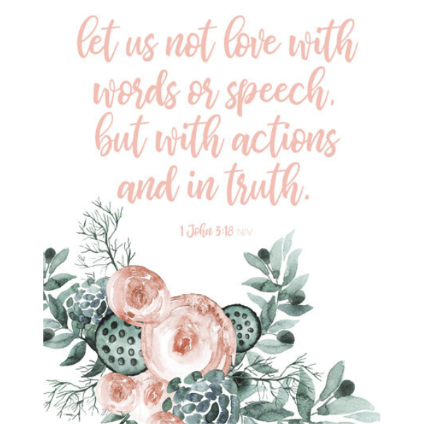 Let Us Love with Actions & in Truth Bible Verse Watercolor Art Print ...